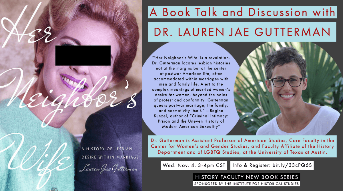 IHS Book Talk: Her Neighbor's Wife: A History of Lesbian Desire Within ...