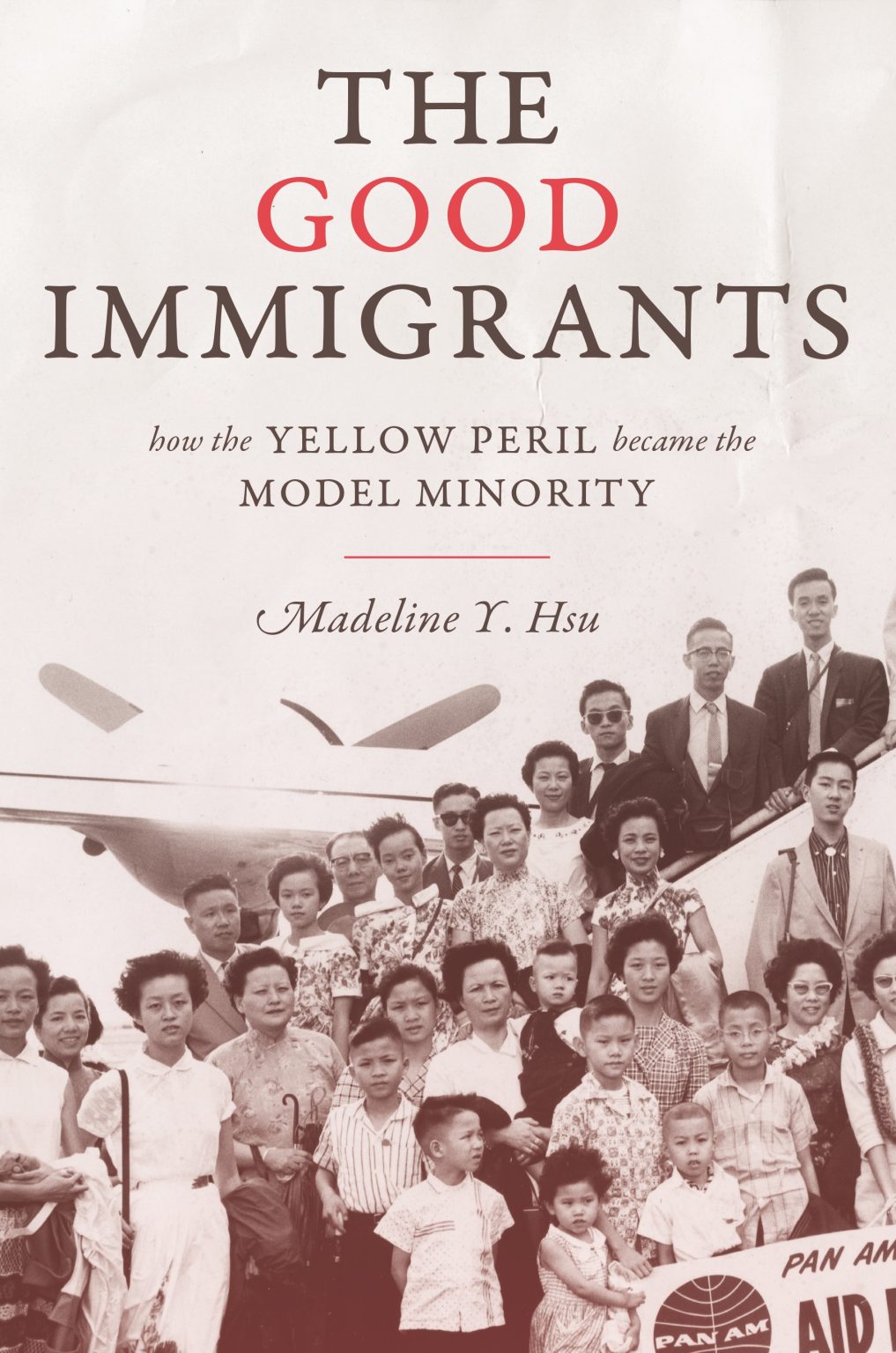 Review of The Good Immigrants: How the Yellow Peril Became the Model ...