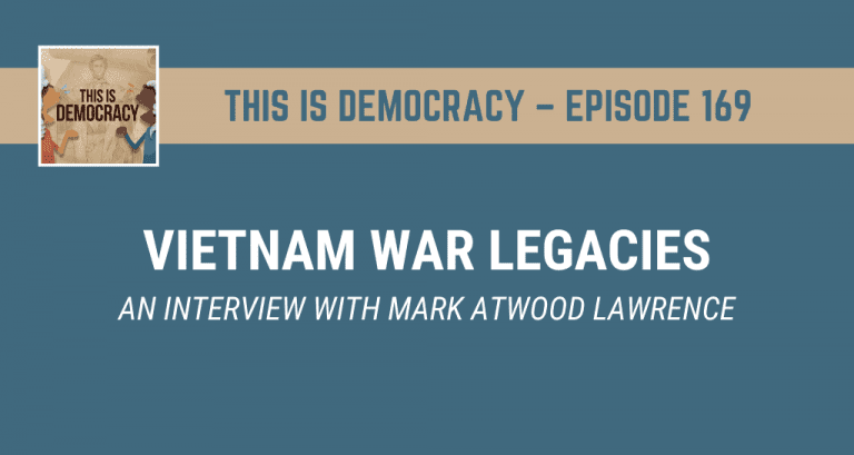 This is Democracy: Vietnam War Legacies - Not Even Past