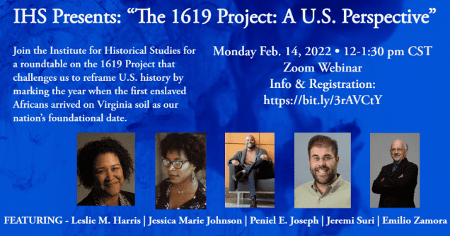 IHS Roundtable: The 1619 Project: A U.S. Perspective - Not Even Past