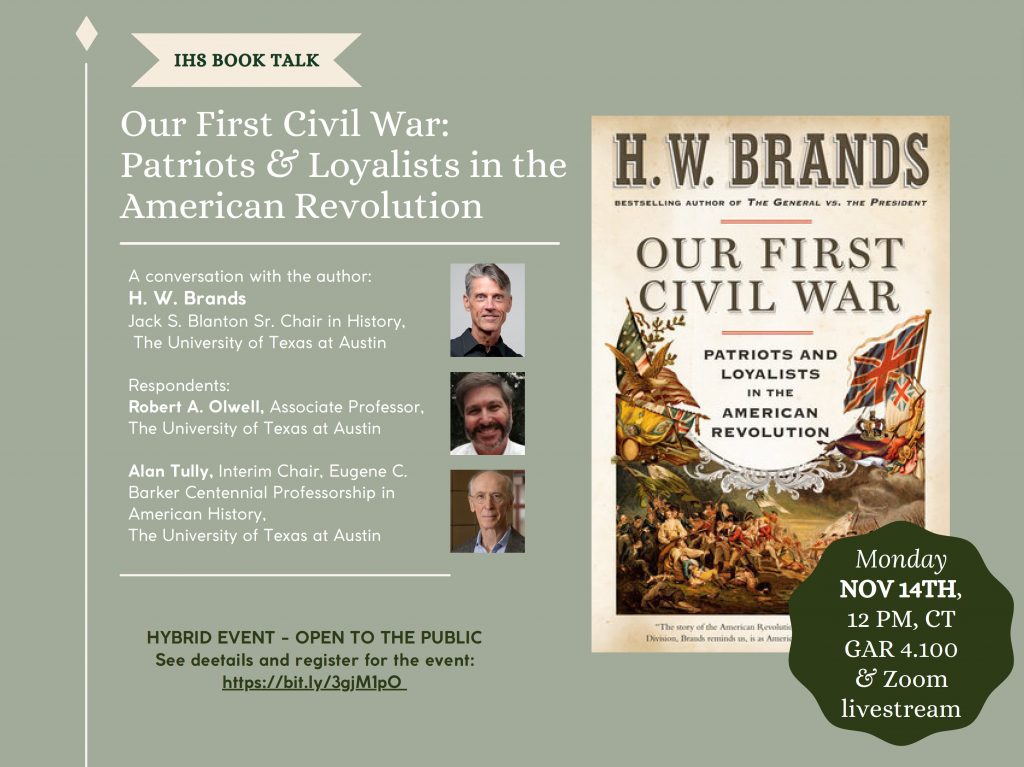 IHS Book Roundtable: Our First Civil War: Patriots and Loyalists in the ...