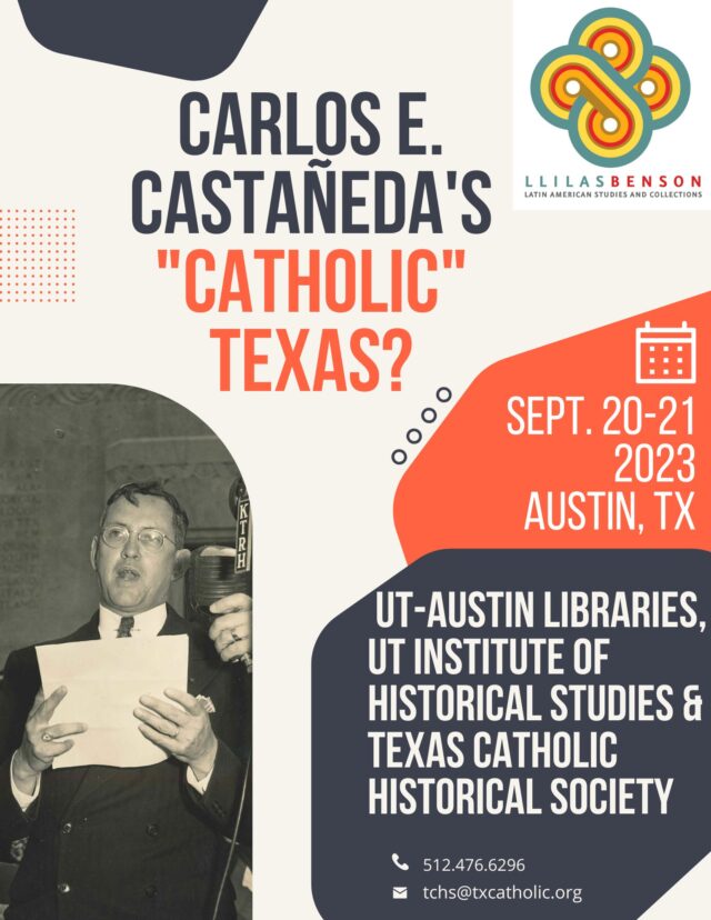 Remembering Carlos E. Castañeda: A Mexican Historian in Texas - Not ...