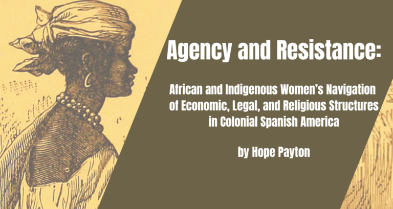 Agency and Resistance: African and Indigenous Women’s Navigation of ...